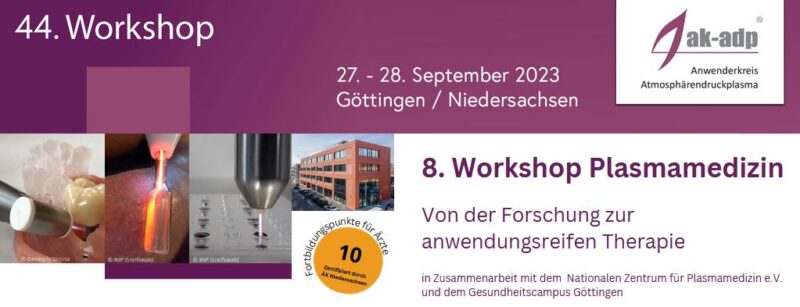 44. ak-adp workshop in Göttingen · MediPlas™ system